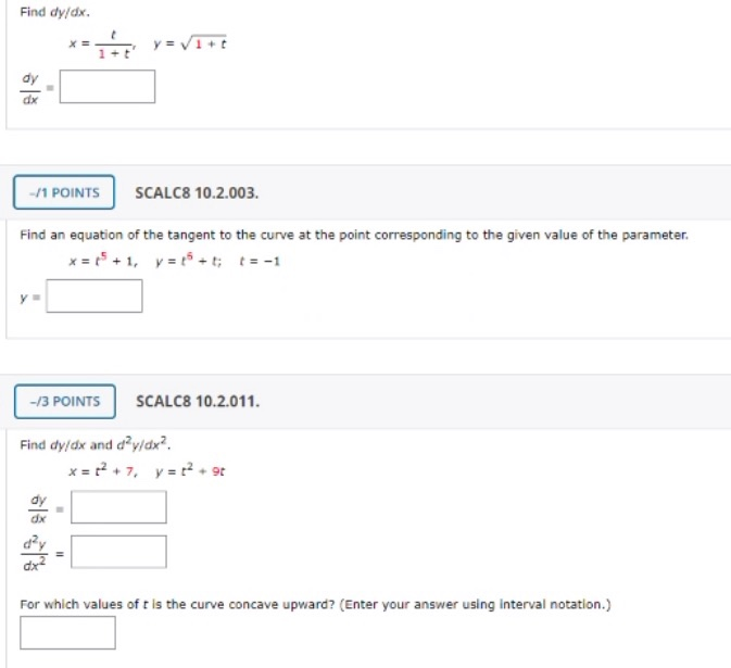 Solved Find dy/dx. - 11 POINTS SCALC8 10.2.003. Find an | Chegg.com