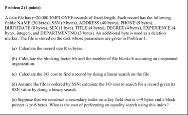 Solved Problem 2 (4 ﻿points)A data file has r=20,000 | Chegg.com