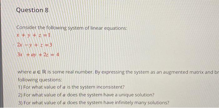 Solved Consider the following system of linear equations: | Chegg.com
