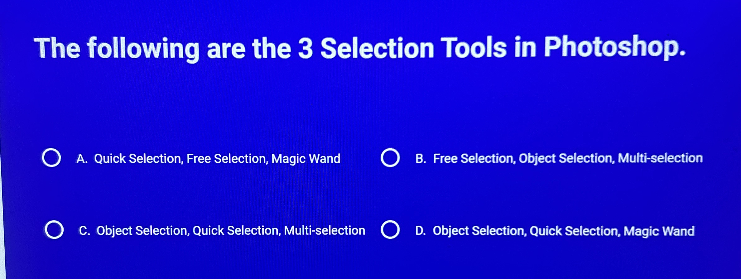 Solved The following are the 3 ﻿Selection Tools in | Chegg.com