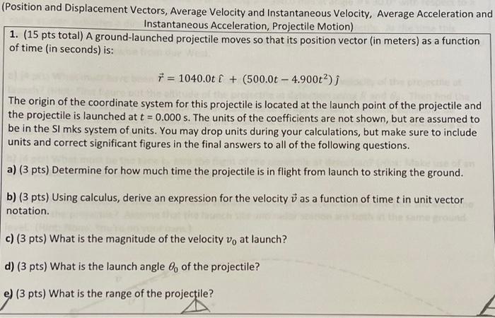 Solved (Position and Displacement Vectors, Average Velocity | Chegg.com