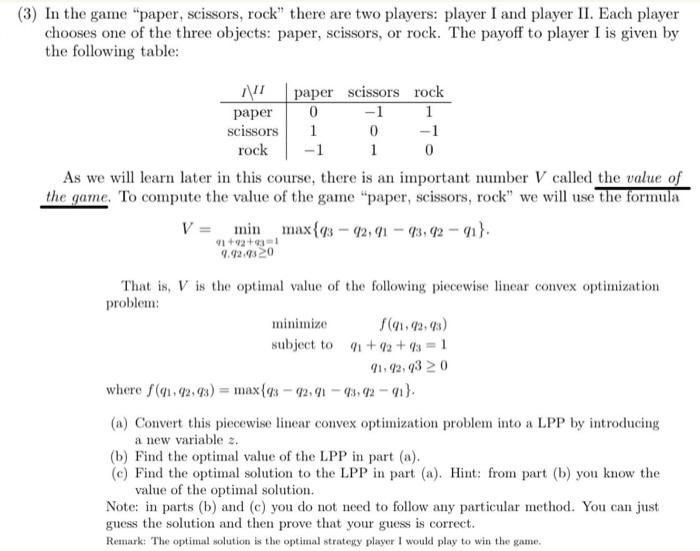 Solved (3) In the game "paper, scissors, rock" there are two | Chegg.com