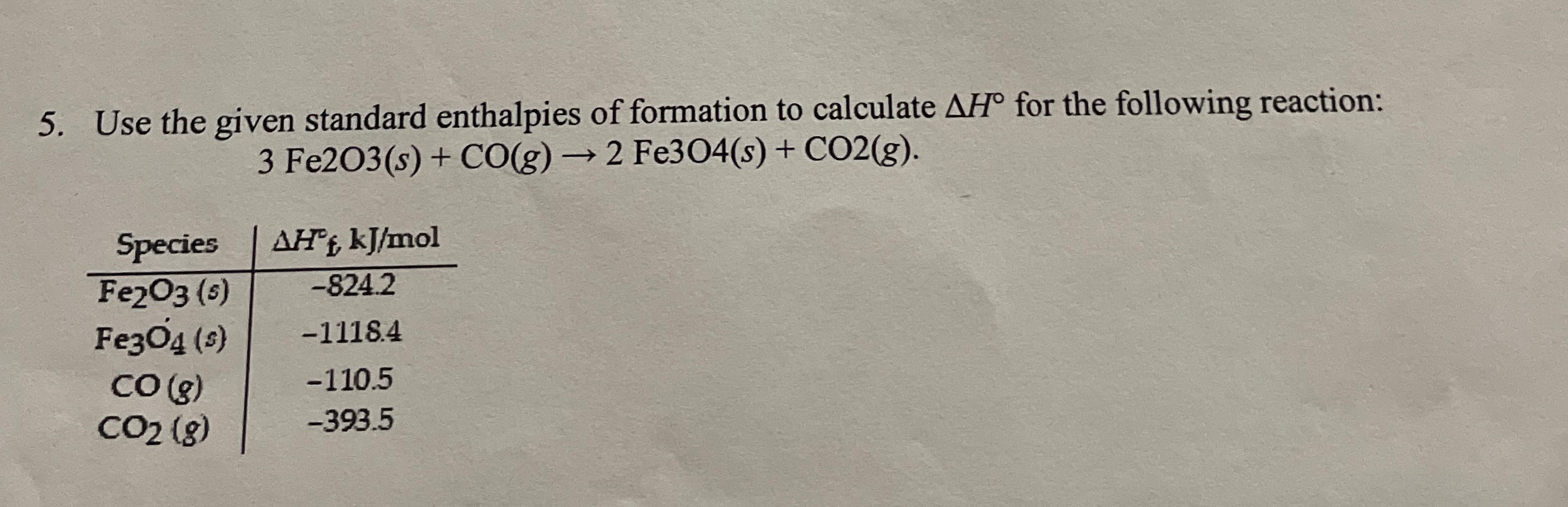 Solved Use the given standard enthalpies of formation to | Chegg.com