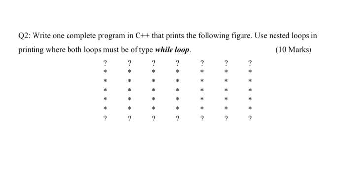 Solved Q2: Write one complete program in CH that prints the | Chegg.com