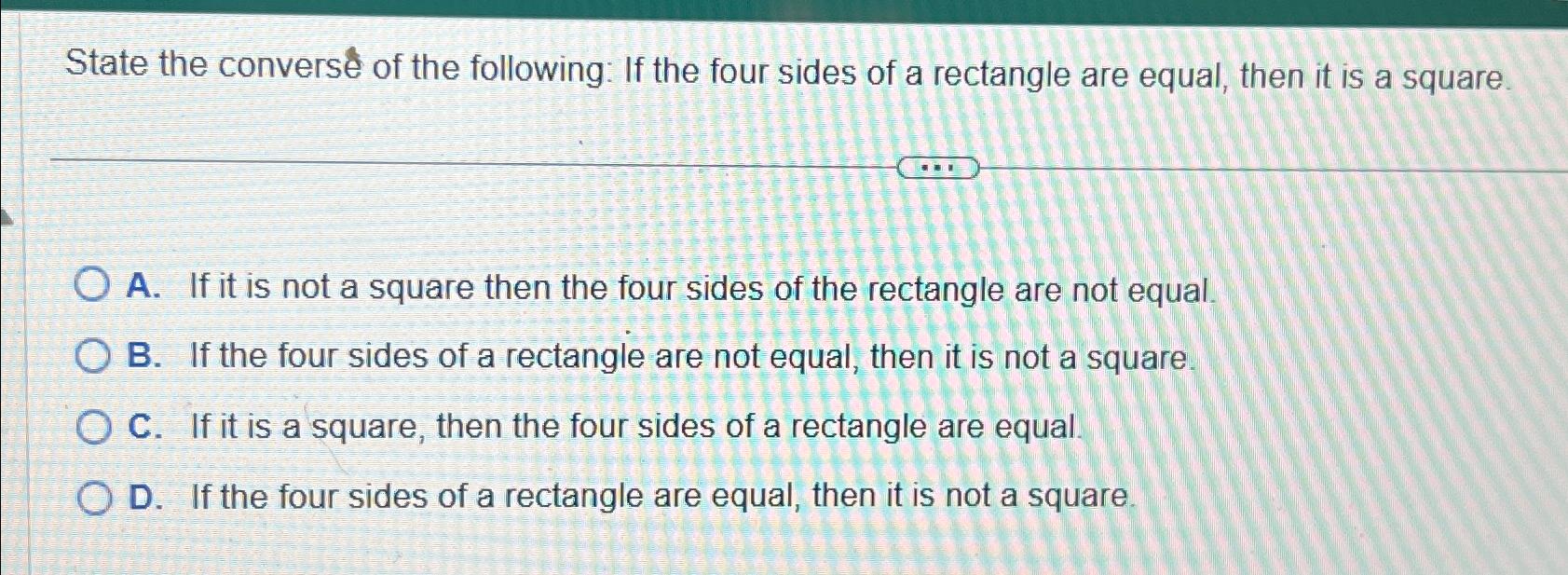 Solved State the conversê ﻿of the following: If the four | Chegg.com