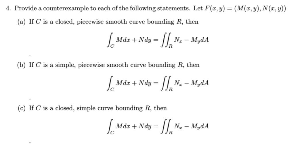 Solved 4. Provide a counterexample to each of the following | Chegg.com