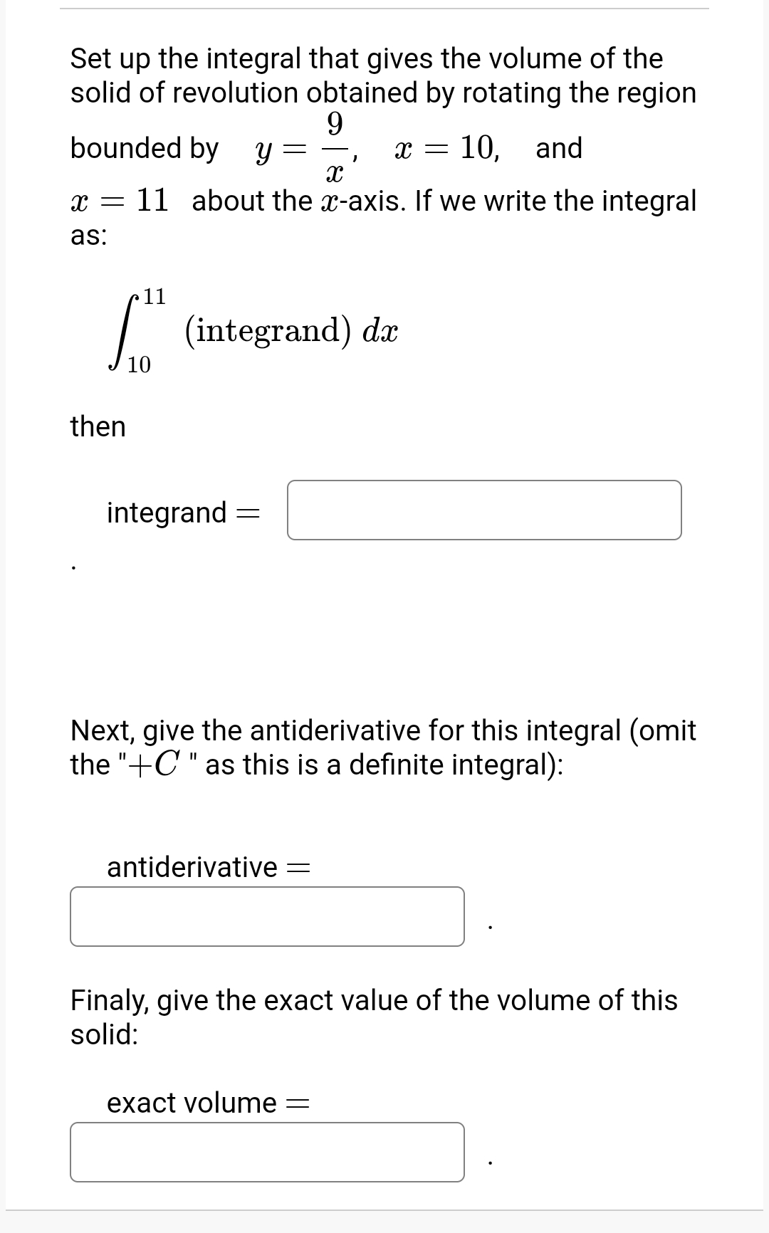 Solved Set up the integral that gives the volume of the | Chegg.com