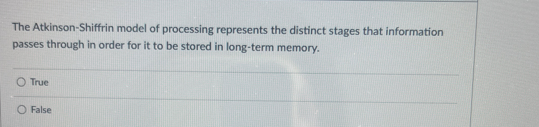 Solved The Atkinson-Shiffrin model of processing represents | Chegg.com