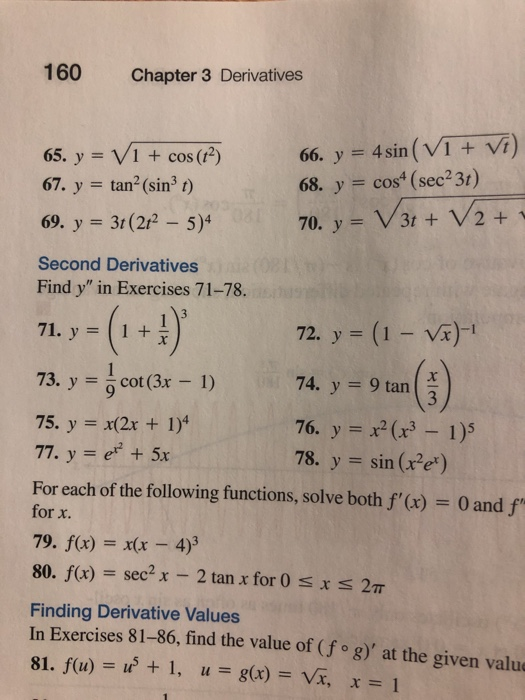 Solved 160 Chapter 3 Derivatives - 4sin (V1 +Vi 68. y cos4 | Chegg.com