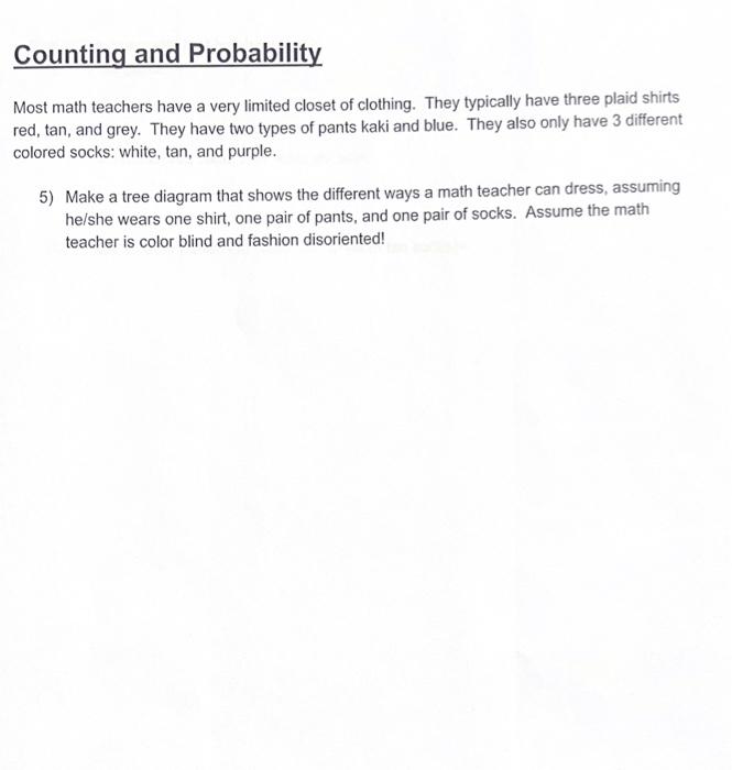 Solved Counting and Probability Most math teachers have a | Chegg.com