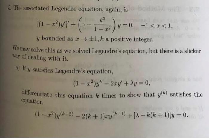 Solved 1 x(-)" 5. The associated Legendre equation, again, | Chegg.com