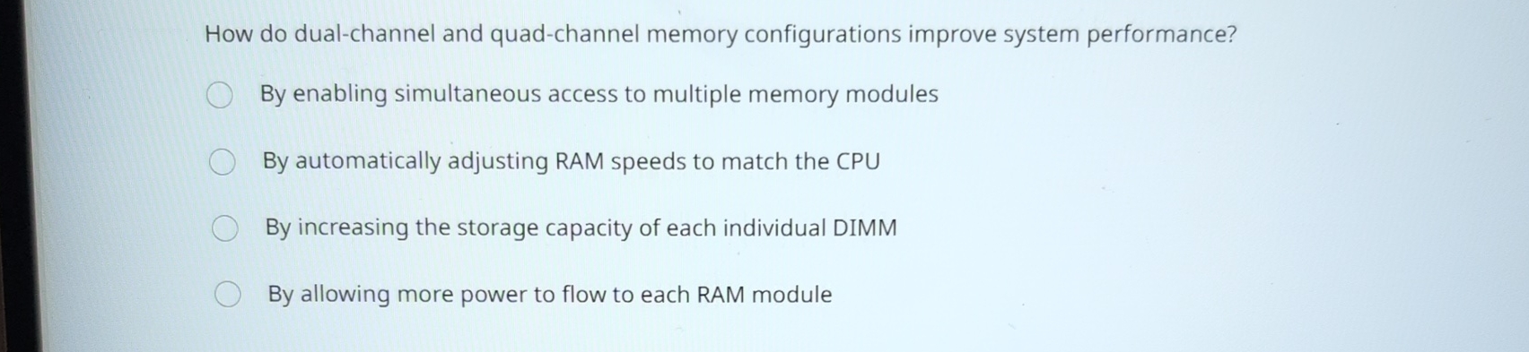 Solved How do dual-channel and quad-channel memory | Chegg.com