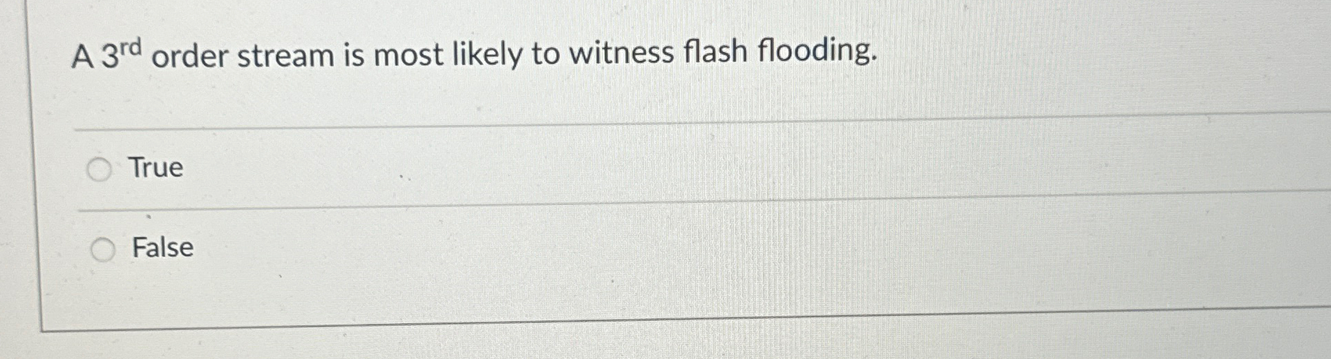 Solved A 3rd ﻿order stream is most likely to witness flash | Chegg.com