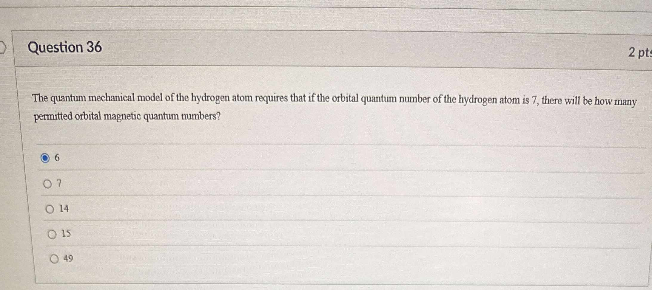 Solved Question 362 ﻿ptsThe quantum mechanical model of the | Chegg.com