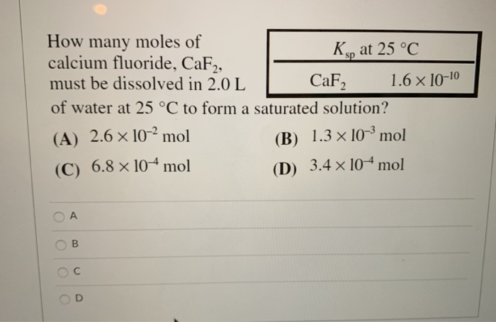 Solved How many moles of calcium fluoride, CaF2, Ksp at 25°C | Chegg.com