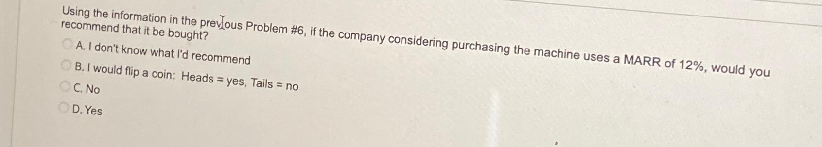 Solved Using the information in the prev'ous Problem #6, ﻿if | Chegg.com