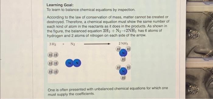 Learning Goal: To learn to balance chemical equations | Chegg.com