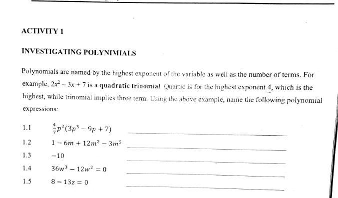 Solved Polynomials are named by the highest exponent of the | Chegg.com
