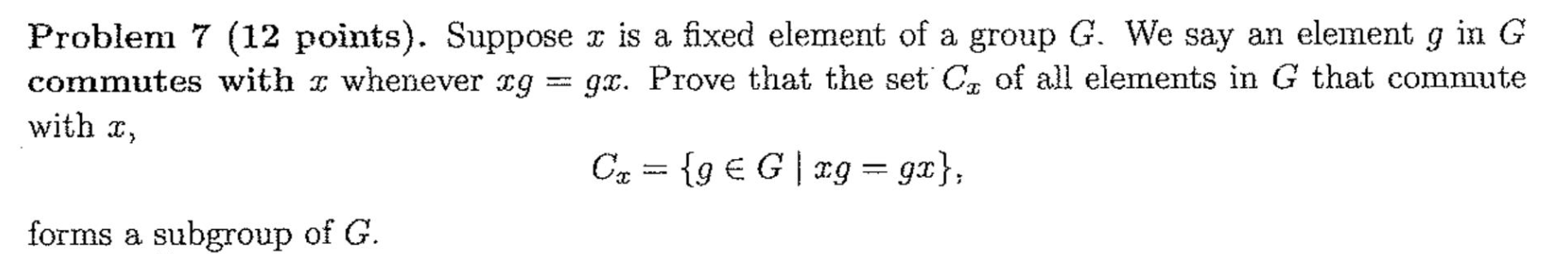 Solved Problem 7 ( 12 ﻿points). ﻿Suppose x ﻿is a fixed | Chegg.com