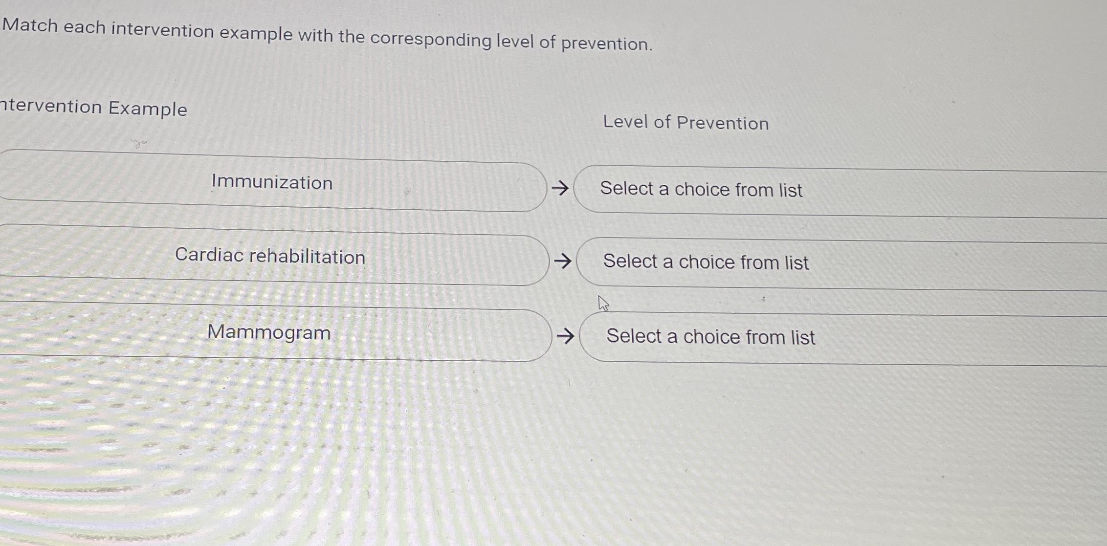 Solved Match each intervention example with the | Chegg.com