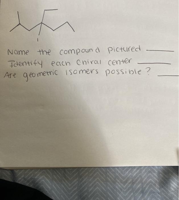 Solved Name the compound pictured Identify each chiral | Chegg.com