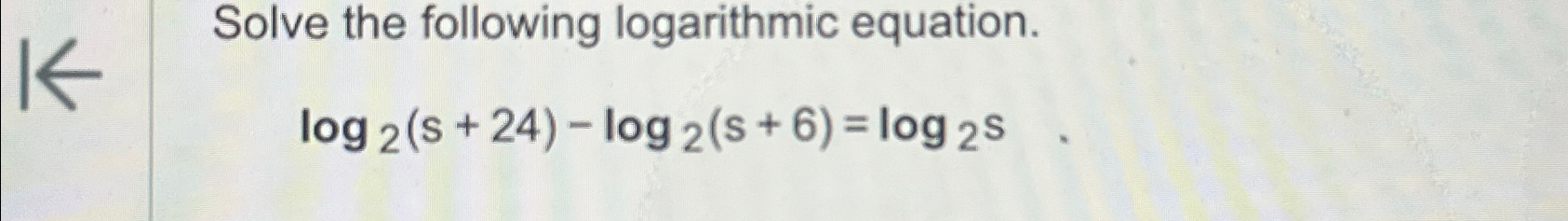 Solved Solve the following logarithmic | Chegg.com