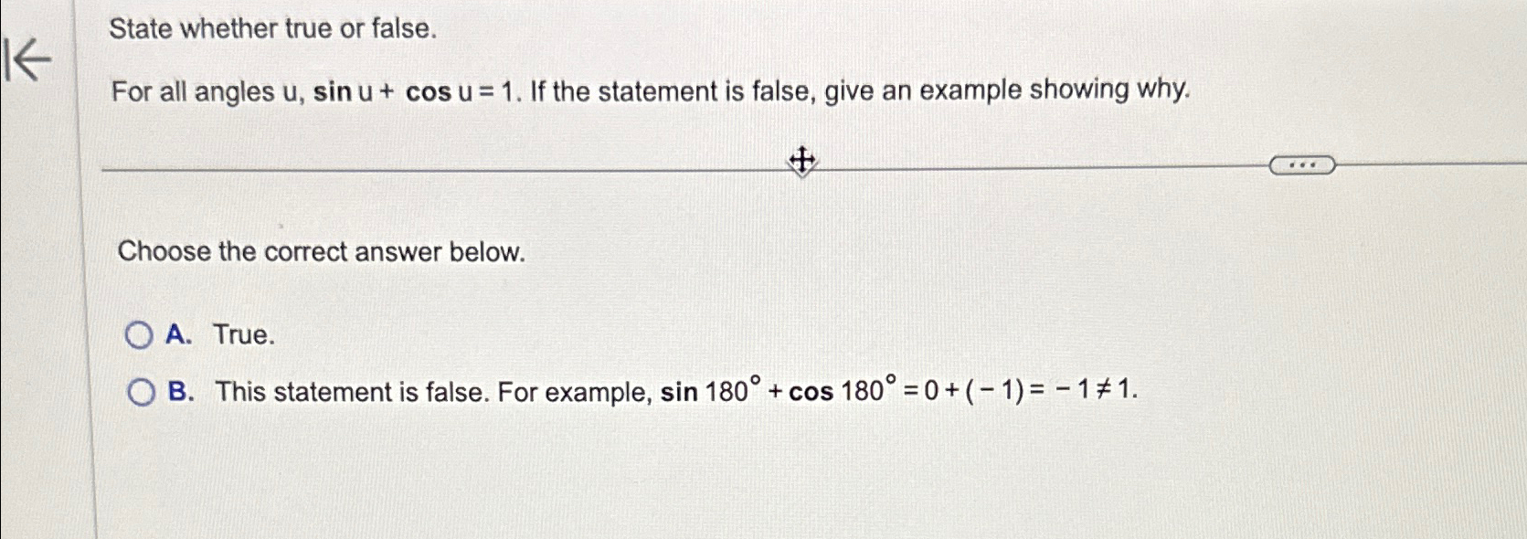 Solved State whether true or false.For all angles | Chegg.com