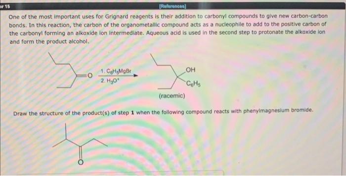 Solved One of the most important uses for Grignard reagents | Chegg.com