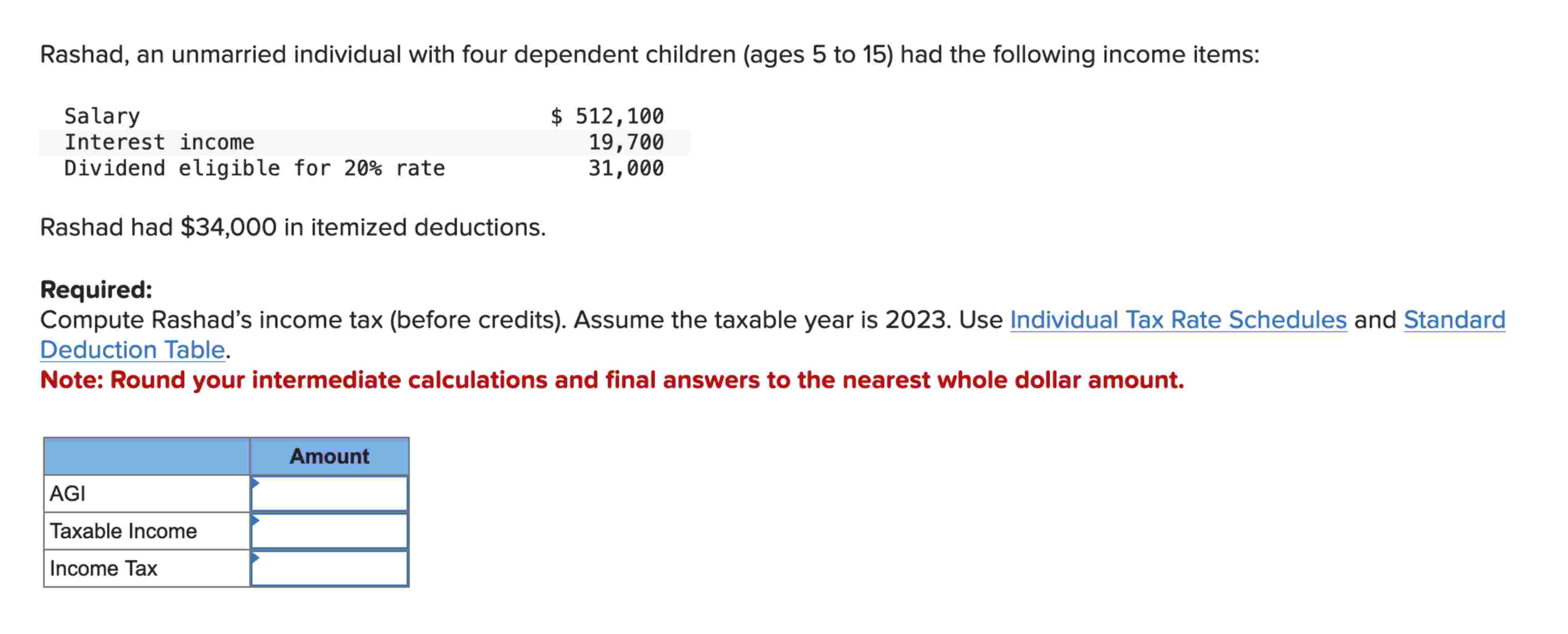 Solved Rashad, an unmarried individual with four dependent | Chegg.com
