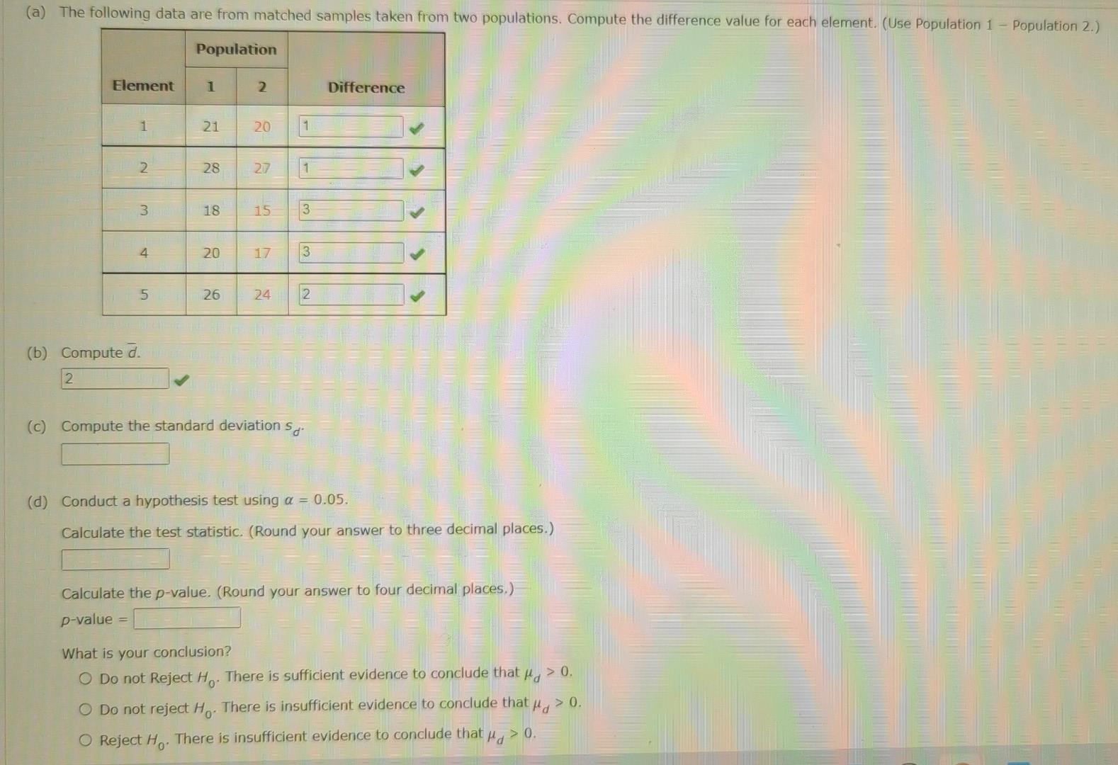 Solved (a) The following data are from matched samples taken | Chegg.com