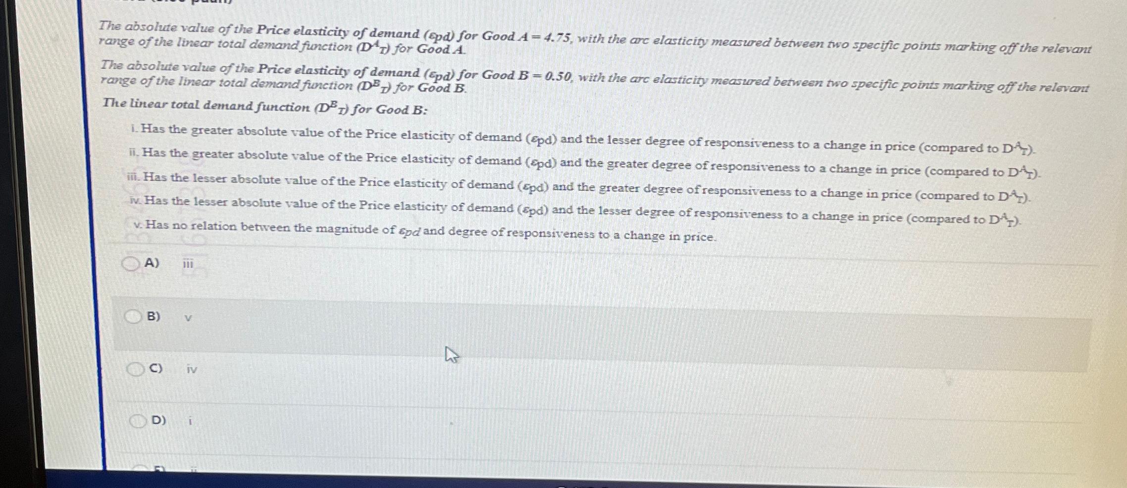 Solved The absolute value of the Price elasticity of demand | Chegg.com