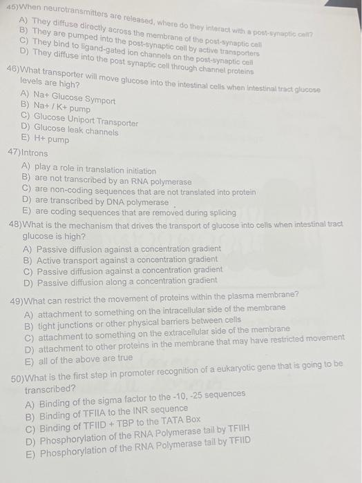 Solved 46) When neurotransmitters are released, where do | Chegg.com