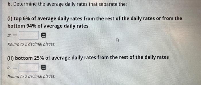 Solved The average daily rate of a hotel in Canada as of | Chegg.com