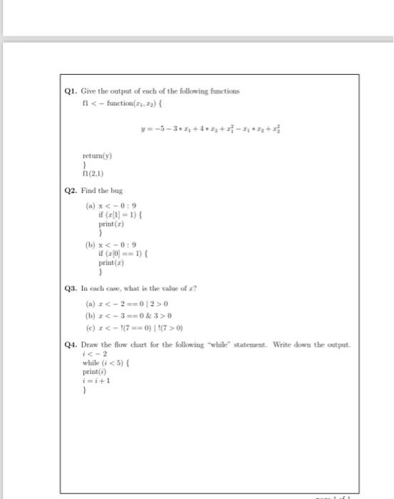 Solved Q1. Give the output of each of the following | Chegg.com