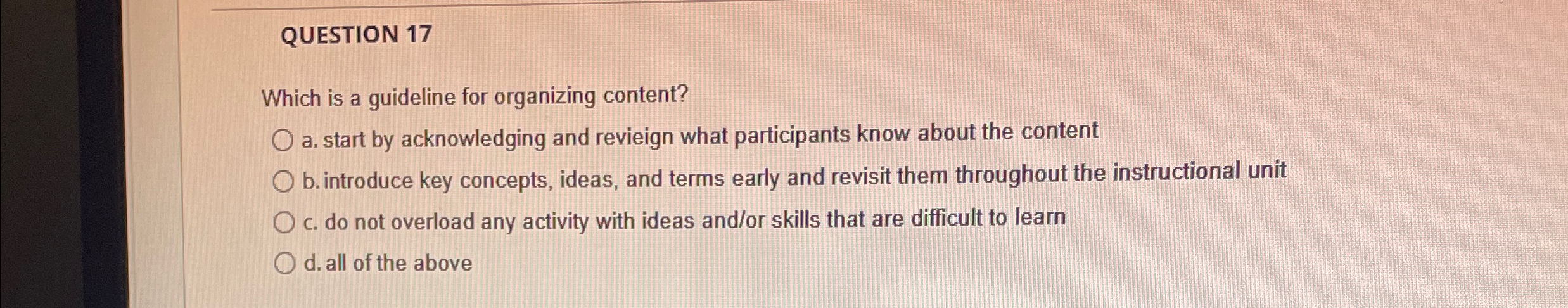 Solved QUESTION 17Which is a guideline for organizing | Chegg.com