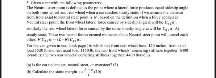 Solved 5. Given a car with the following parameters: The | Chegg.com