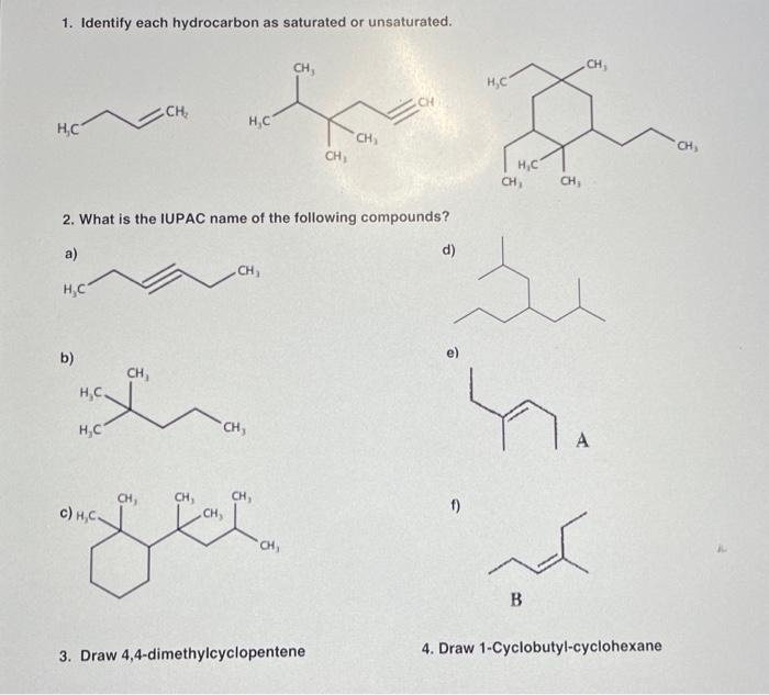 Solved 1. Identify each hydrocarbon as saturated or | Chegg.com