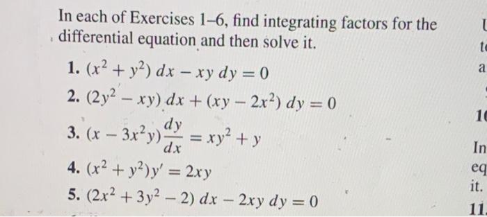 Solved In each of Exercises 1-6, find integrating factors | Chegg.com