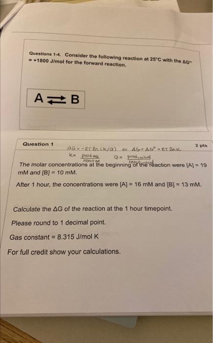Solved Questions 1-4. Consider the following reaction at | Chegg.com