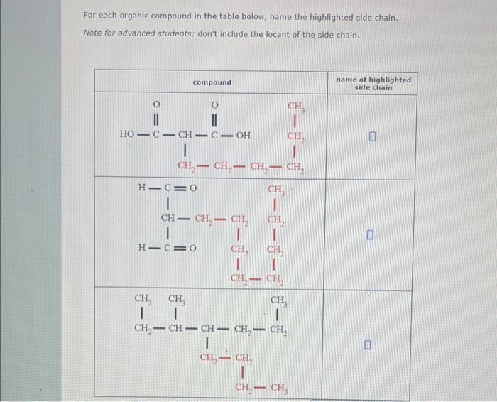 Solved For each organic compound in the table below, name | Chegg.com
