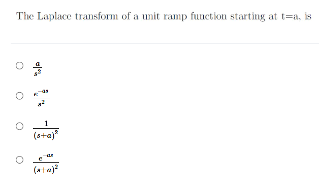 Solved The Laplace transform of ﻿a unit ramp function | Chegg.com
