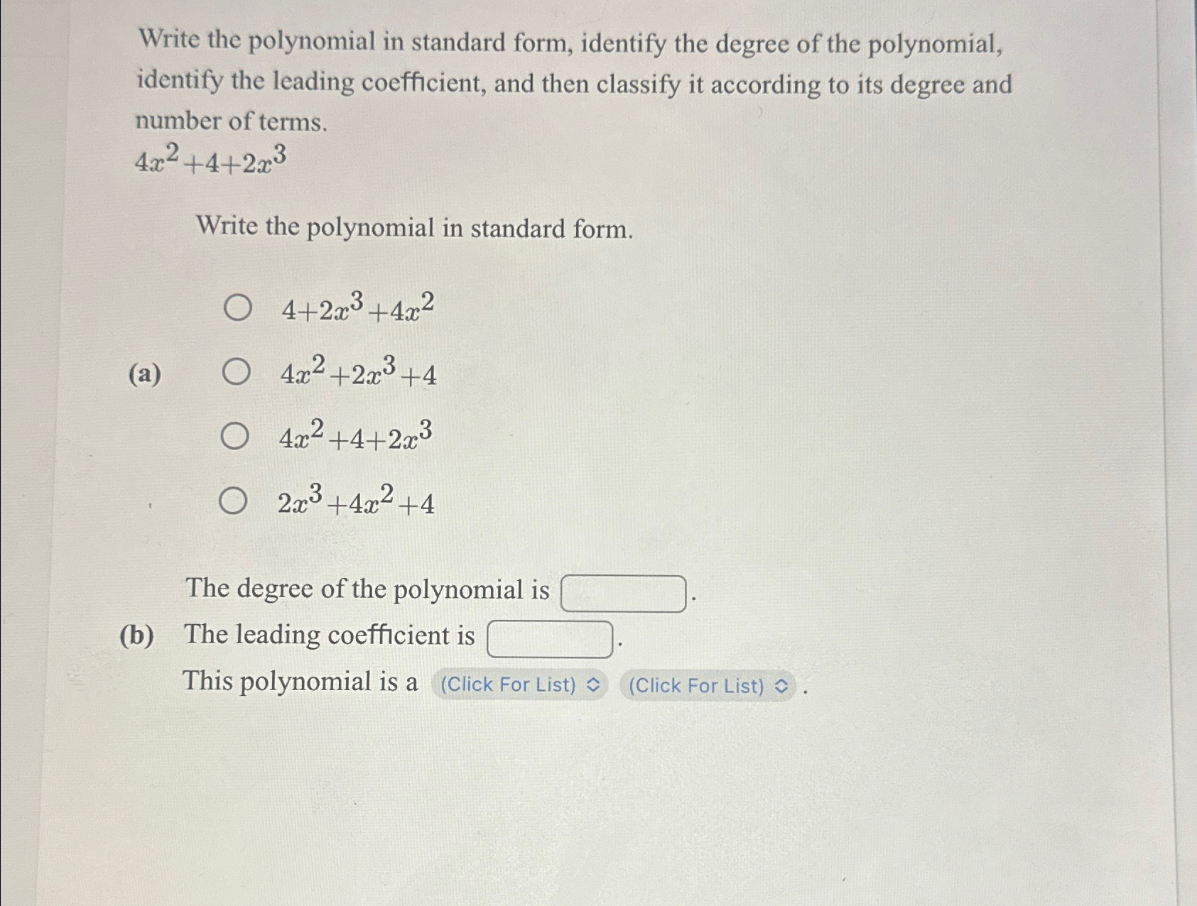 Solved Write the polynomial in standard form, identify the | Chegg.com