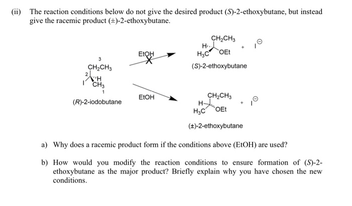 Solved (ii) The reaction conditions below do not give the | Chegg.com