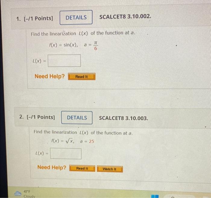 Solved Find The Linearization Lx Of The Function At A 5678