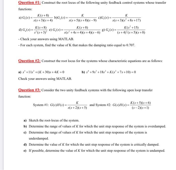Solved Question \#1: Construct the root locus of the | Chegg.com