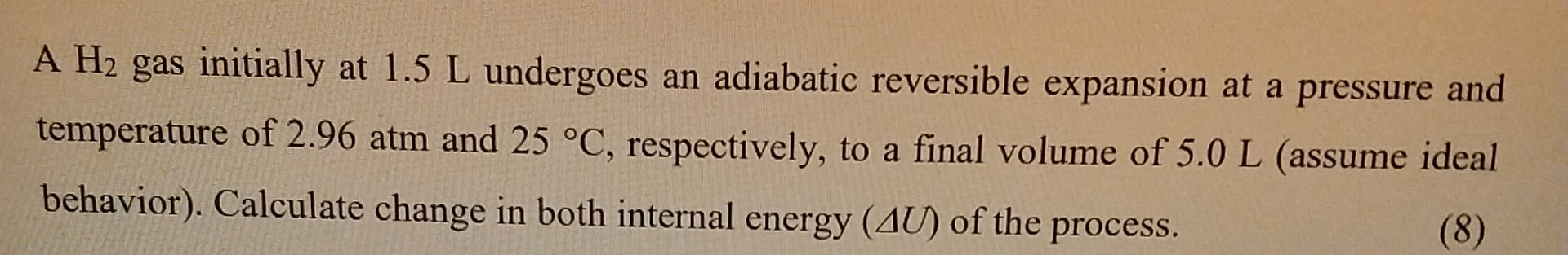 Solved A H2 ﻿gas initially at 1.5L ﻿undergoes an adiabatic | Chegg.com