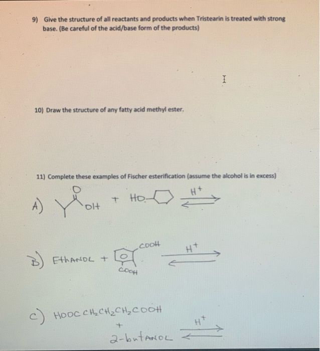Solved 9) Give the structure of all reactants and products | Chegg.com