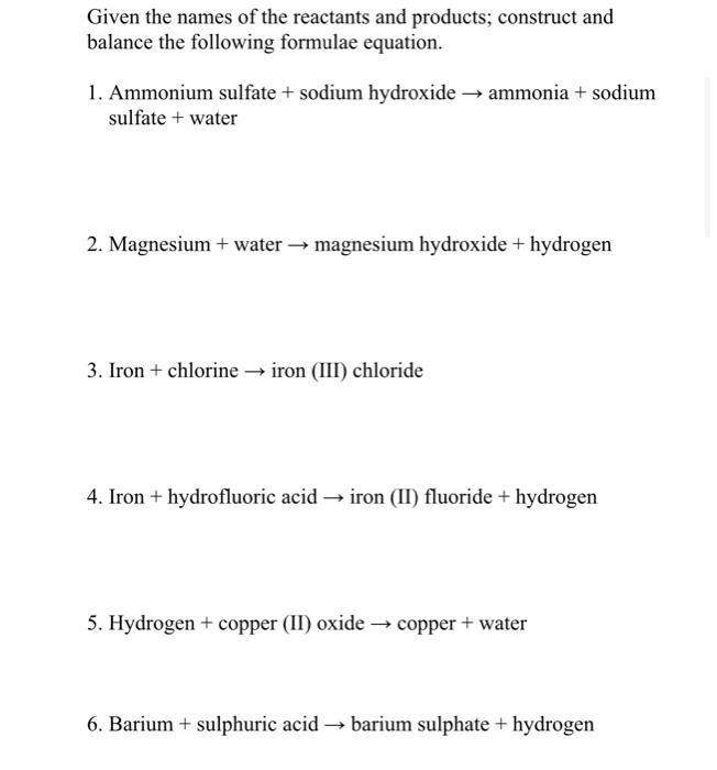 Solved Given the names of the reactants and products; | Chegg.com