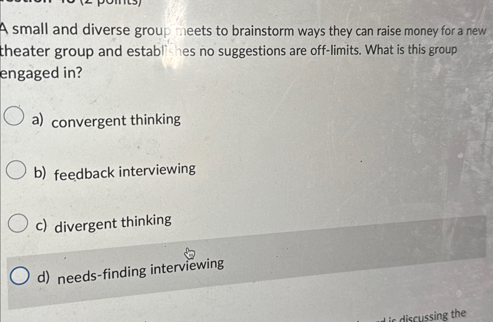 Solved A small and diverse group meets to brainstorm ways | Chegg.com