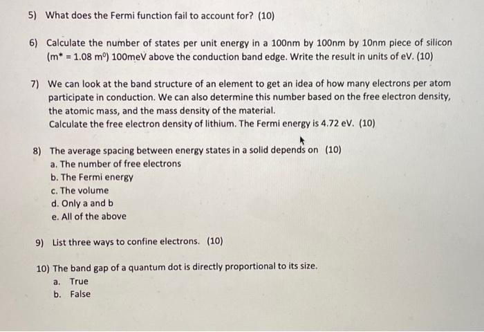 Solved 5) What does the Fermi function fail to account for? | Chegg.com